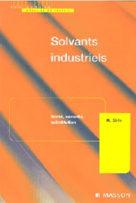 "Les grandes familles de solvants organiques : utilisations et aspects ...